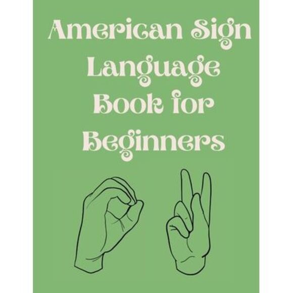 Cristie Publishing | Other | American Sign Language Book For ...